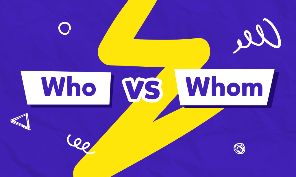 الفرق بين Who vs Whom