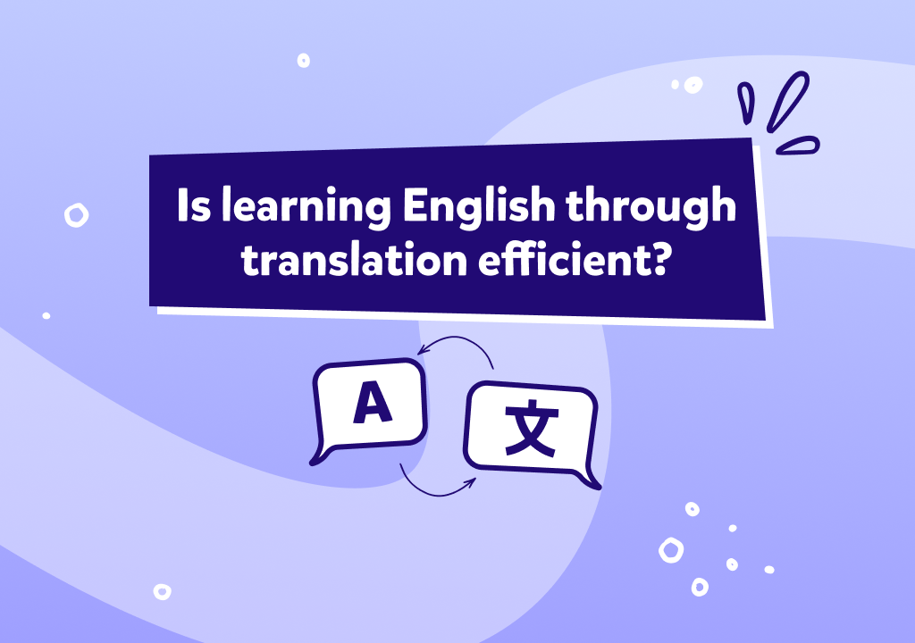 Should children learn English with translation apps?
