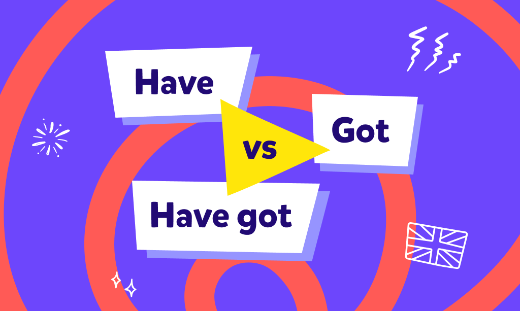 「have」と「have got」の違いと使い方を徹底解説